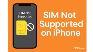 SIM Not Supported on iPhone: What It Means and How to Fix It