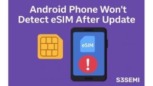 Android Phone Won't Detect eSIM After Update? Here's How to Fix
